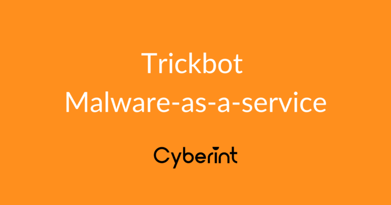 Trickbot Malware-as-a-service