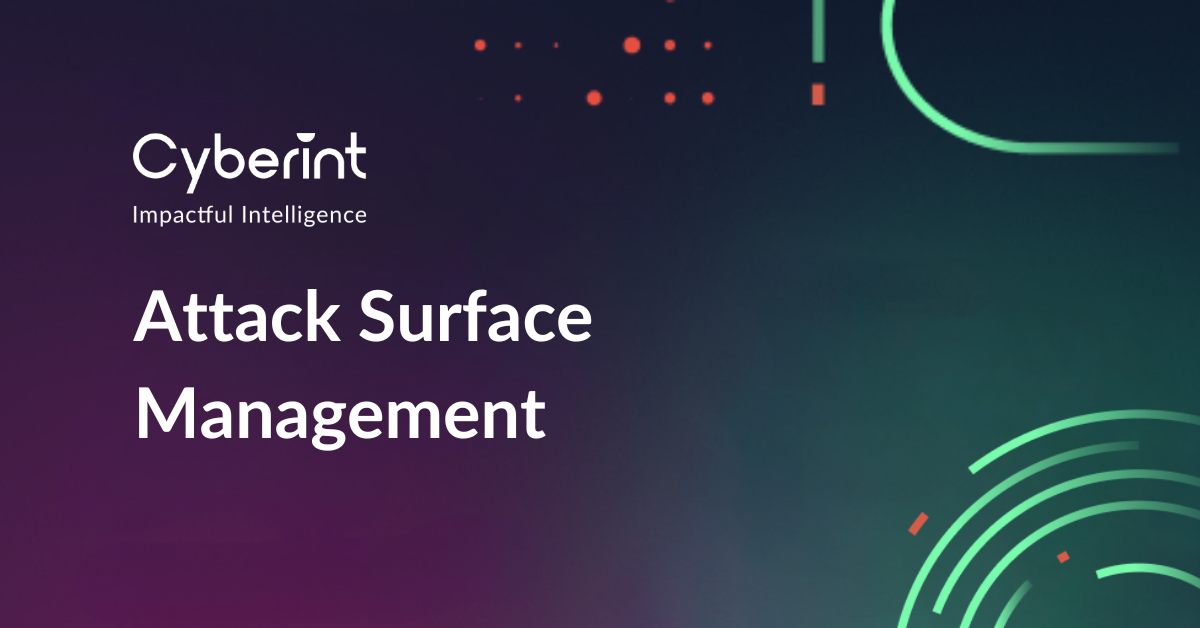 Attack Surface Management Solutions - Cyberint