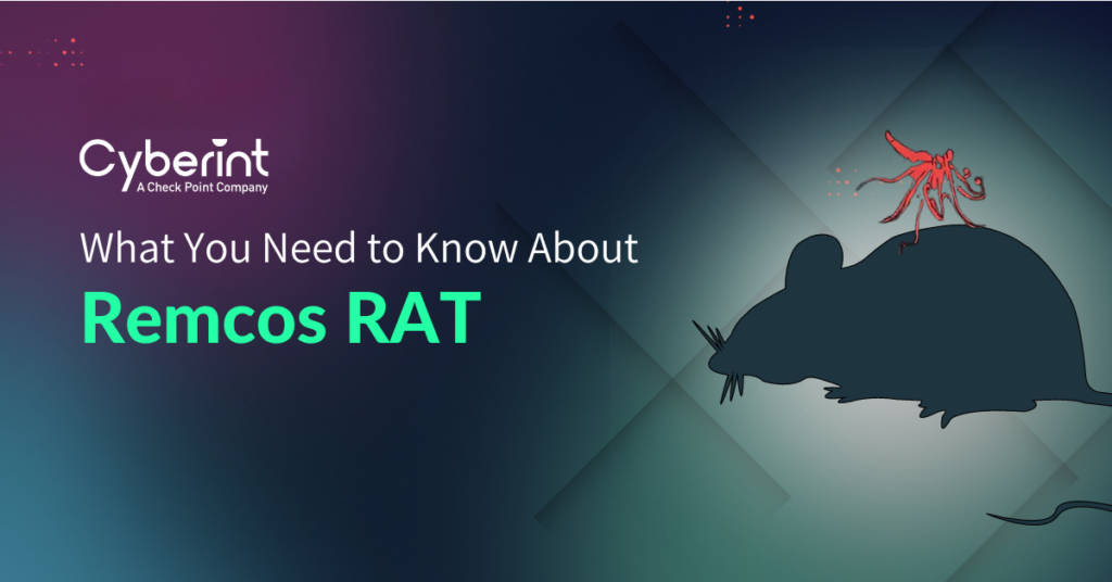 What You Need to Know About Remcos RAT