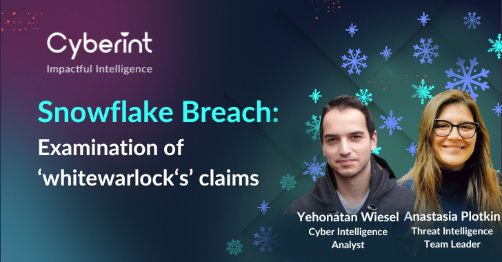 Snowflake Breach: Examination of ‘whitewarlock’ claims